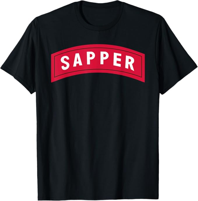 U.S. Army Sapper Tab T-Shirt | Full Chest – Custom Army Designs